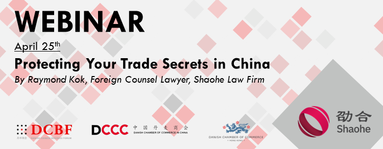 Protecting Your Trade Secrets in China | DCBF